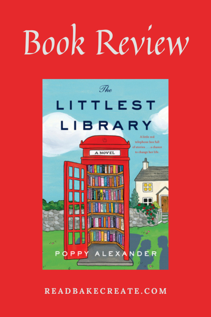 The Littlest Library by Poppy Alexander: Book Review - Read! Bake! Create!